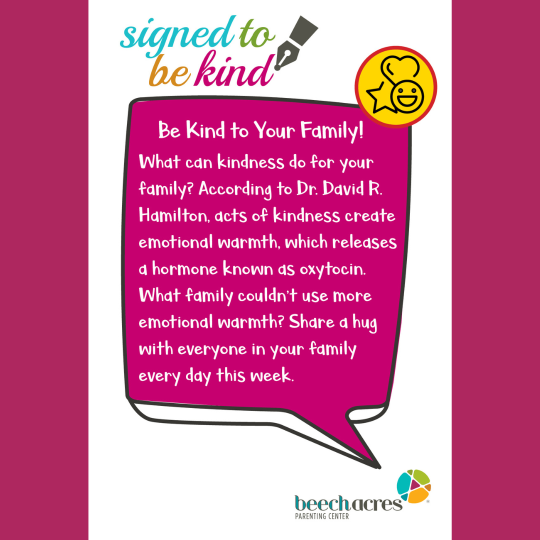 Beech Acres Parenting Center Encourages Kindness Through "Signed to be ...