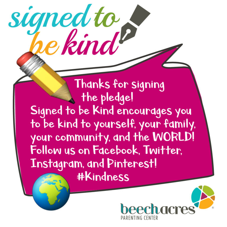 Get Started With Signed To Be Kind! - Beech Acres